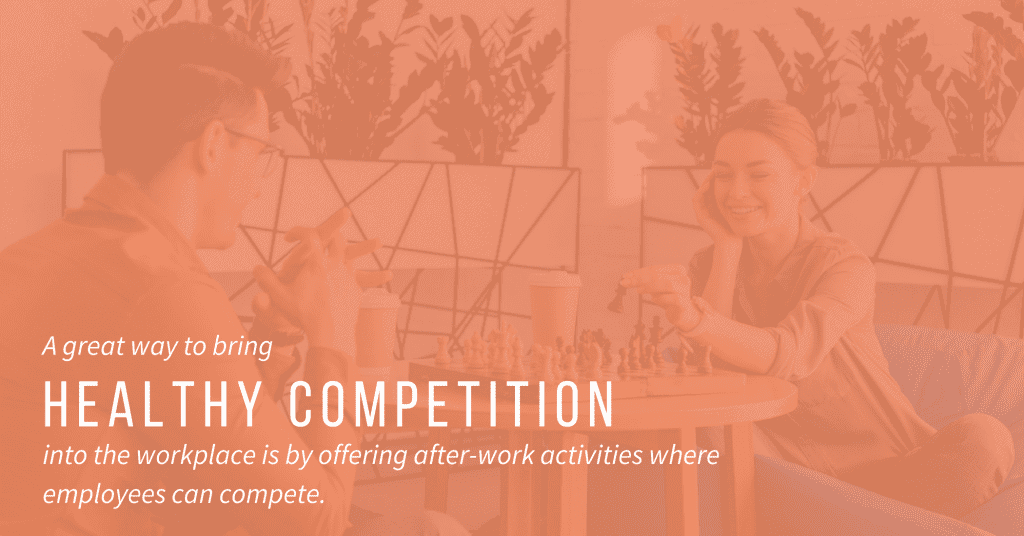 4 Ways to Drive Healthy Competition in the Workplace